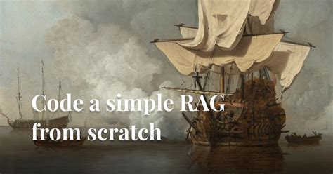 Code A Simple Rag From Scratch