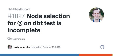 node selection for on dbt test is incomplete · issue 1827 · dbt labs