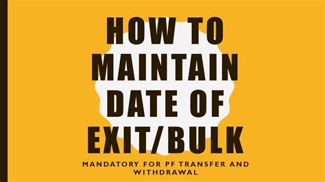 EMPLOYEE DATE OF EXIT IN BULK AND INDIVIDUAL ON PF PORTAL YouTube