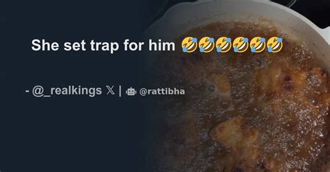 she set trap for him 🤣🤣🤣🤣🤣🤣 thread from kingsley realkings rattibha