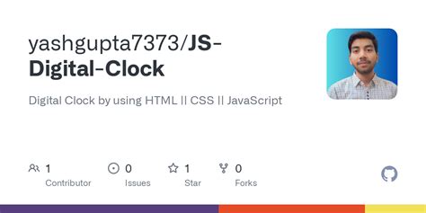 Github Yashgupta7373js Digital Clock Digital Clock By Using Html