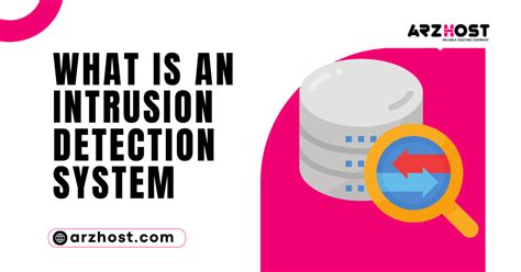 What Is An Intrusion Detection System