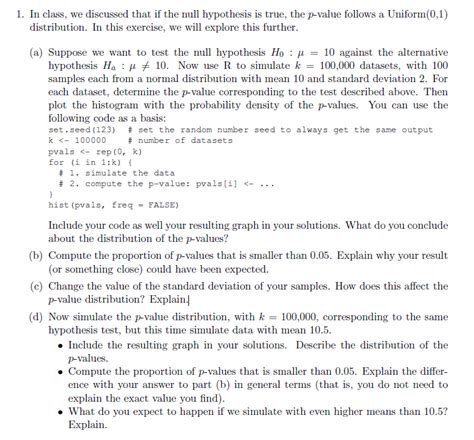 Solved In Class We Discussed That If The Null Hypothesis Is Chegg