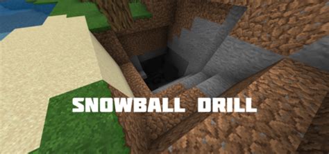 Snowball Drill Minecraft Pe Addon Mod 1 16