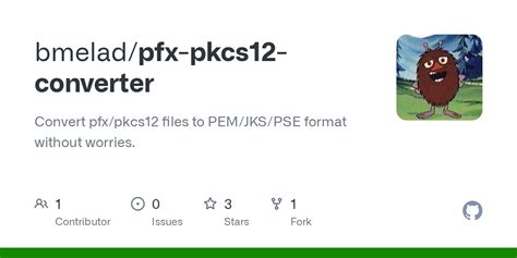 Github Bmeladpfx Pkcs12 Converter Convert Pfxpkcs12 Files To Pemjkspse Format Without