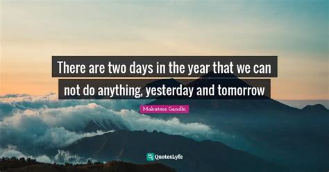 Best Two Days Quotes With Images To Share And Download For Free At