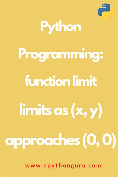 python programming limits as x y approaches 0 0 python
