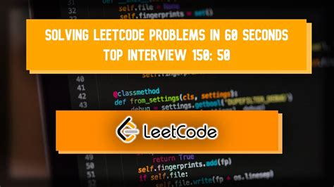 Solving Leetcode Problems In 60 Seconds Powx N Youtube