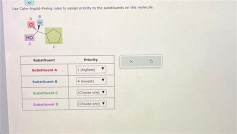 Solved Use Cahn Ingold Prelog Rules To Assign Priority To