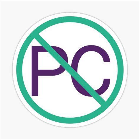 Political Correctness Stickers Redbubble