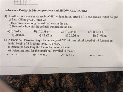 Solved Solve Each Projectile Motion Problem And SHOW ALL Chegg