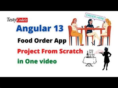 Angular Project Tutorial Complete Food Order Project From Scratch In Angular Testycodeiz