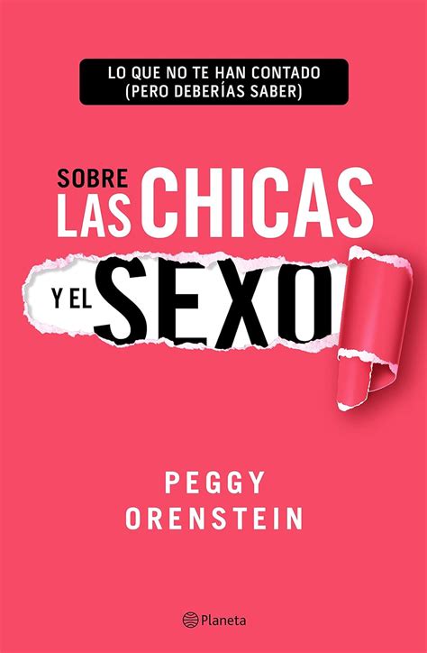 Buy Sobre Las Chicas Y El Sexo Girls Sex Lo Que No Te Han Contado Pero Deber As Saber