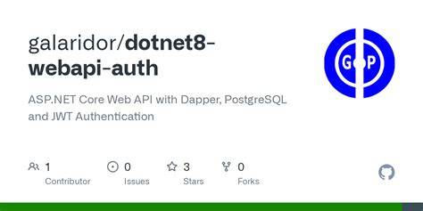Github Galaridordotnet8 Webapi Auth Aspnet Core Web Api With Dapper Postgresql And Jwt