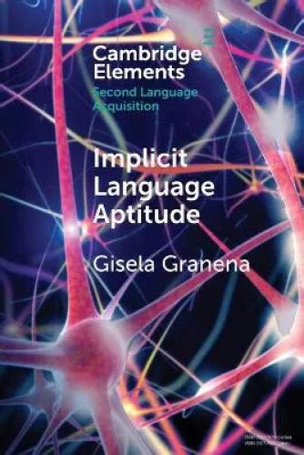 Implicit Language Aptitude Elements In Second Language Acquisition Eur 3508 Picclick Fr