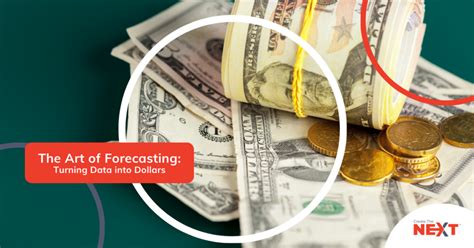 The Art Of Forecasting Turning Data Into Dollars Procfo