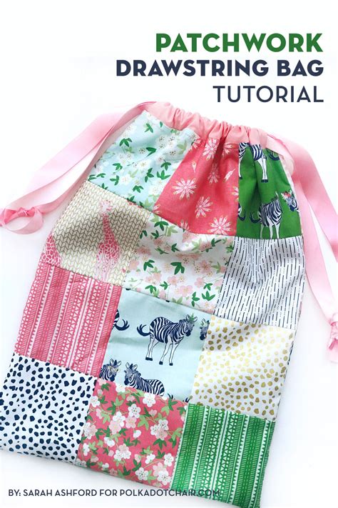 Patchwork Drawstring Bag Tutorial The Polka Dot Chair