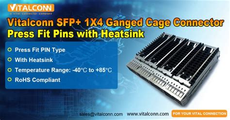 Vitalconn Electronics On Linkedin Sfpcage Opticfiber Sfp Gangedcage Pressfit Heatsink