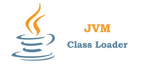 Jvm에 관하여 Part 2 Classloader