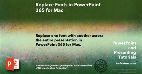 Replace Fonts In PowerPoint 365 For Mac
