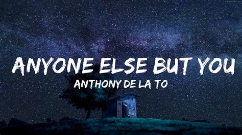 30 Mins Anthony De La Torre And Lana Condor Anyone Else But You Lyrics Your Fav Music