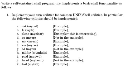 Solved Write A Self Contained Shell Program That Implements