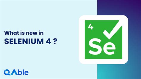 What Is New In Selenium 4