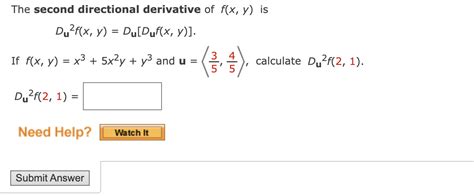 Solved The Second Directional Derivative Of Fx Y