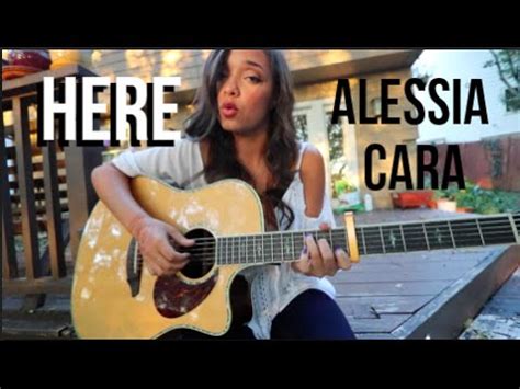 Here Alessia Cara Cover Youtube