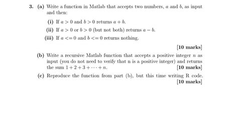 Solved 3 A Write A Function In Matlab That Accepts Two
