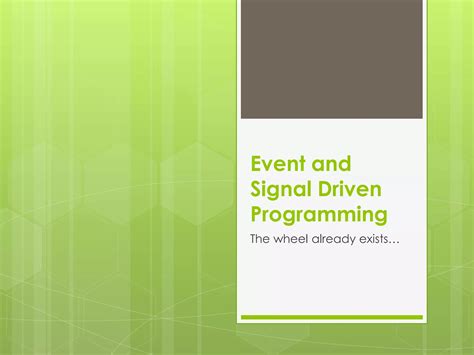 Event And Signal Driven Programming Pptx