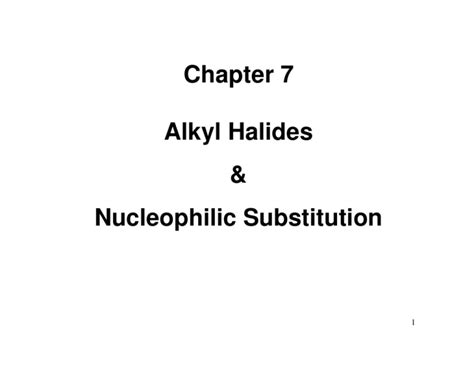 Alkyl Halides And Nucleophilic Substitution Organic Chemistry
