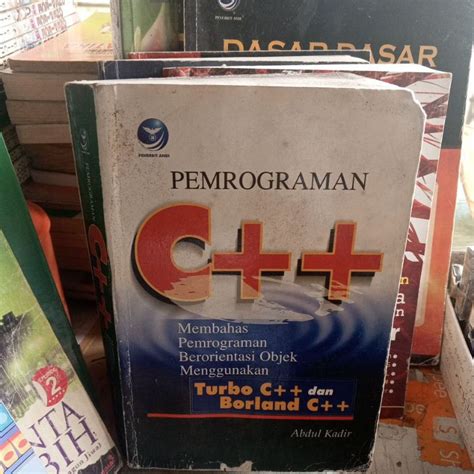 Jual Buku Pemrograman C Membahas Pemrograman Beriontasi Objek Menggunakan Turbo C Dan Borlan