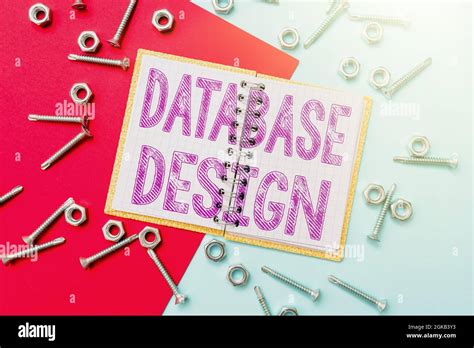 Inspiration Showing Sign Database Design Business Concept Organisation Of Data According To A