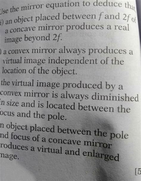 Use The Mirror Equation To Deduce That I An Object Placed Between F And