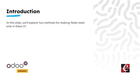How To Make A Field Read Only In Odoo 17 Pptx