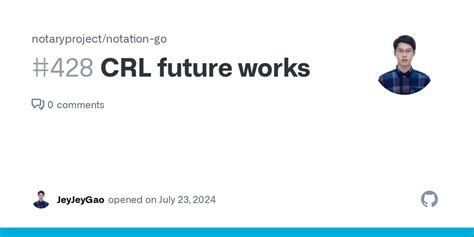 crl future works · issue 428 · notaryproject notation go · github