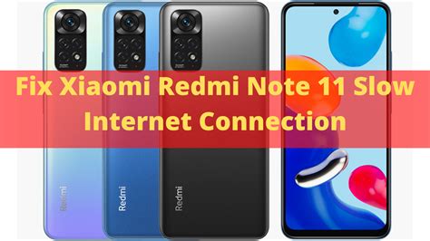 Xiaomi Redmi Note Slow Internet Connection Here S How To Fix It