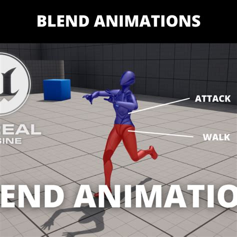How To Blend Animations In Unreal Engine 5 Community Tutorial