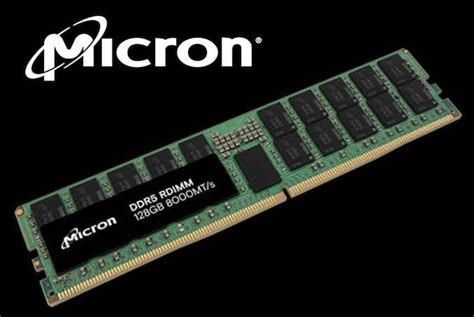 Micron Introduces 128 Gb Ddr5 8000 Rdimms With Monolithic 32 Gb Die R