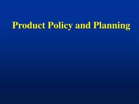 PPT Product Policy And Planning PowerPoint Presentation Free Download ID 4382112