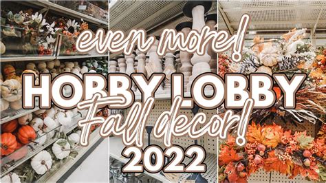New Hobby Lobby Fall Decor 2022 Hobby Lobby Fall Decor Shop With Me