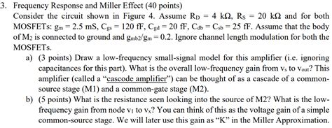 Frequency Response And Miller Effect 40 Points