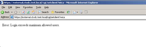 Citrix Troubleshooting Steps Login Exceeds Maximum Allowed Users