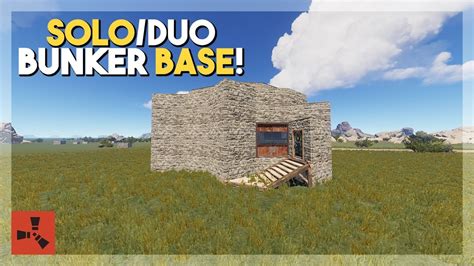 STRONG SOLO DUO BUNKER BASE RUST BASE TUTORIAL YouTube