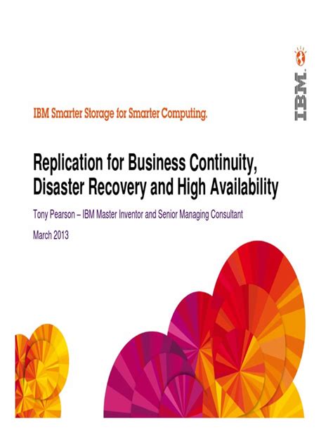 Ibm Replication For Business Continuity Disaster Recovery And High Availabilit 2013 Pdf