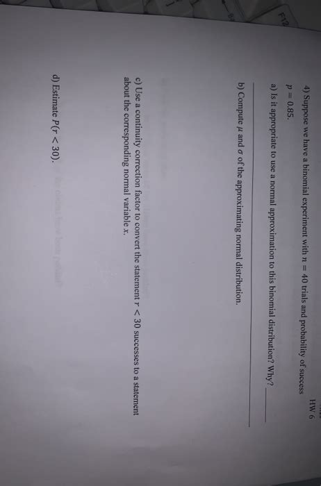 Solved HW Suppose We Have A Binomial Experiment With N Chegg Com