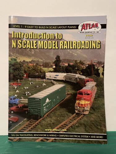 Introduction To N Scale Model Railroading Atlas Model Railroad Book 6 4604525906