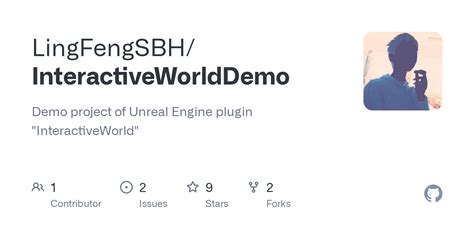 Github Lingfengsbhinteractiveworlddemo Demo Project Of Unreal
