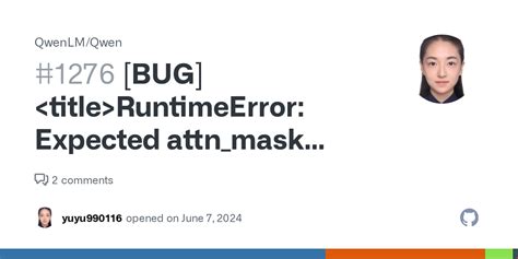 Bug Runtimeerror Expected Attnmask Dtype To Be Bool Or To Match